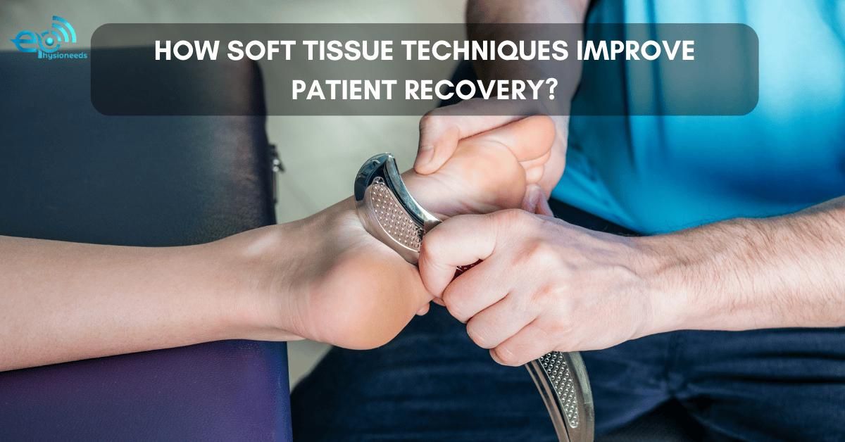 Soft Tissue Techniques for Faster Recovery